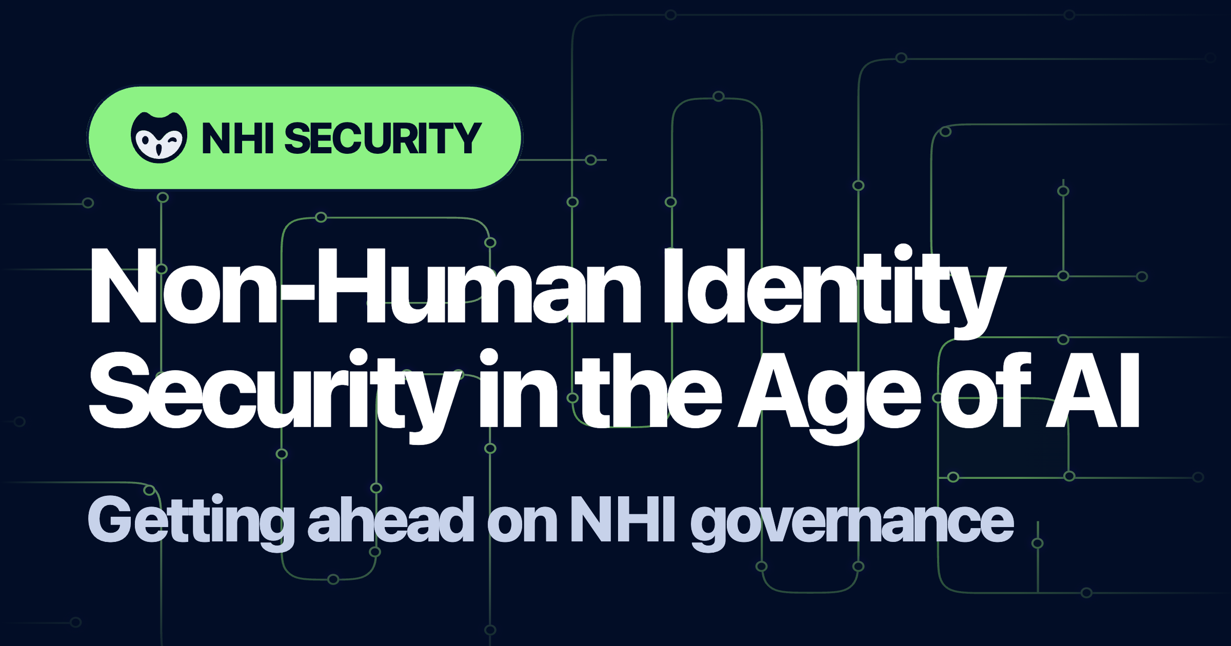 Non-Human Identity Security in the Age of AI - Security Boulevard