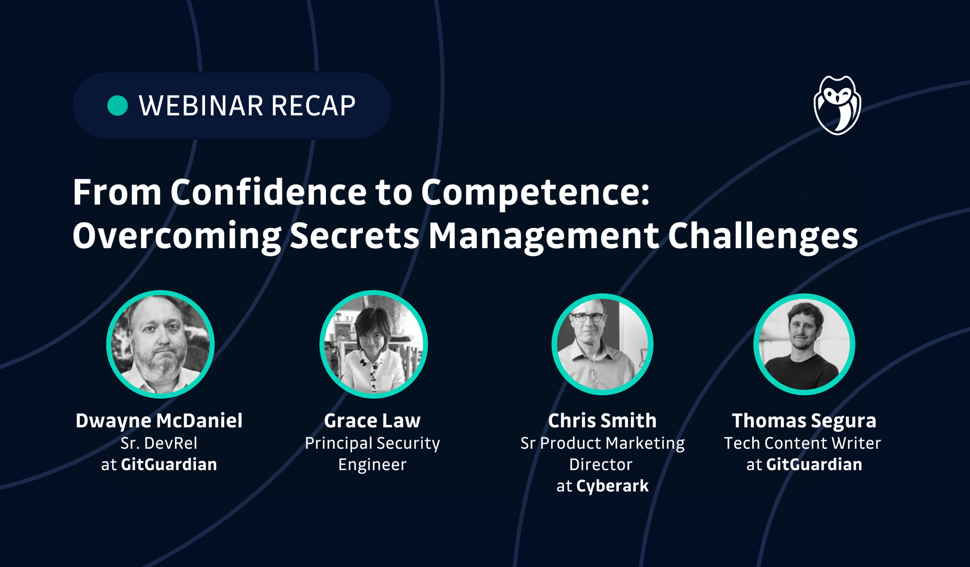 From Confidence to Competence: The Reality of Secrets Management ...