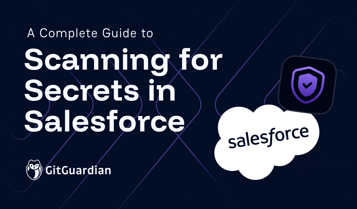When Google Says "Scan for Secrets": A Complete Guide to Finding Hidden Credentials in Salesforce