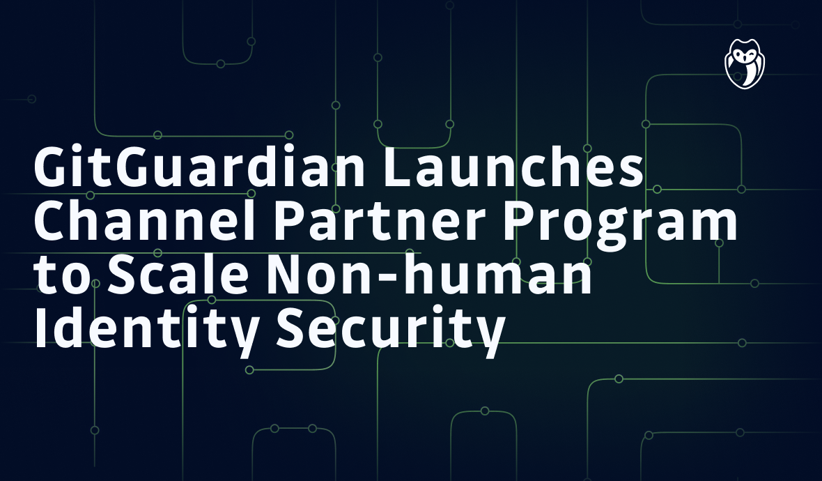 GitGuardian Launches Channel Partner Program to Scale Non-human ...