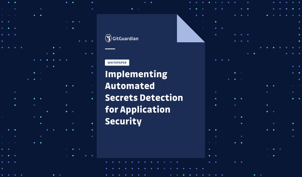 Mitigate Application Security Risks with Secret Detection - GitGuardian Blog