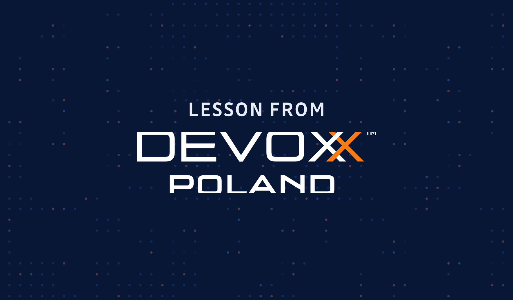 Building resilient and secure systems - Lessons from Devoxx Poland Building resilient and secure systems - Lessons from Devoxx Poland